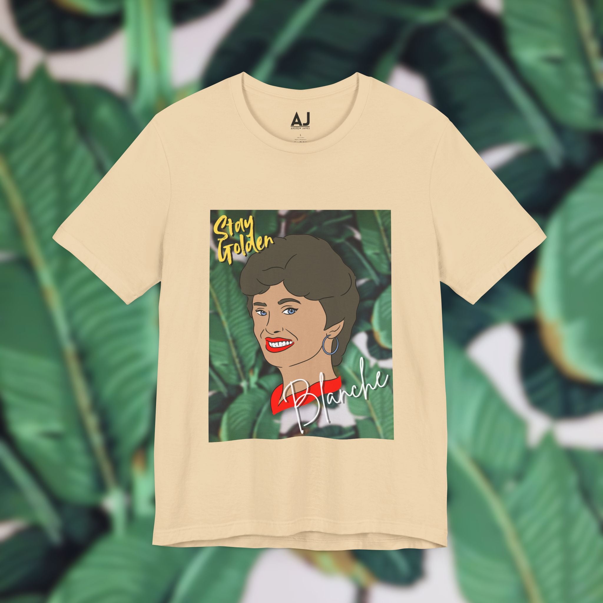 Stay Golden Blanche - Golden Girls Inspired T-shirt – Andrew James Apparel